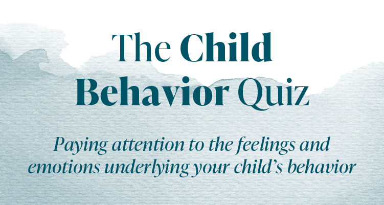 The Child Behavior Quiz